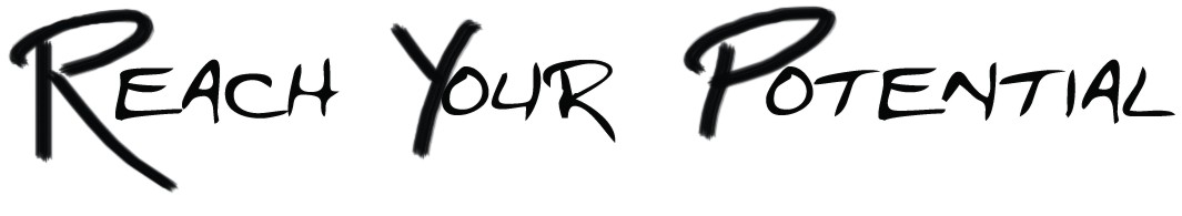 | Reach Your Potential